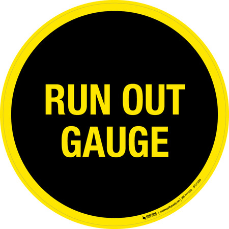 Ring Out Gauge Floor Sign