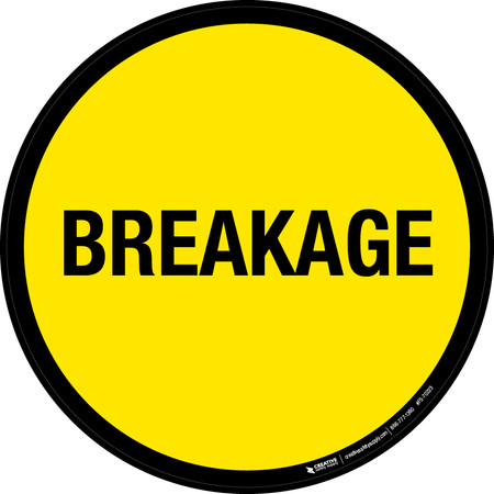 Breakage Floor Sign
