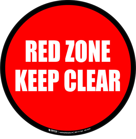 Red Zone Keep Clear Floor Sign | Creative Safety Supply