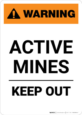 Warning: Active Mines - Keep Out - Portrait Wall Sign | Creative Safety ...