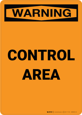 Warning: Control Area - Portrait Wall Sign