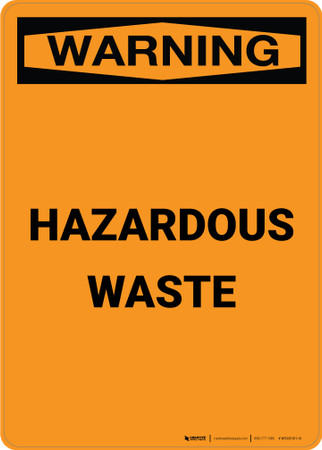 Warning: Hazardous Waste - Portrait Wall Sign