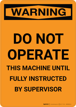 Warning: Do Not Operate - This Machine Until Fully Instructed ...