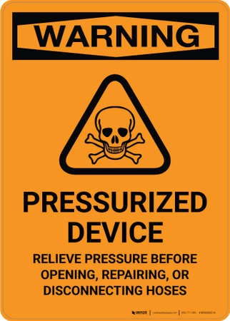 Warning: Pressurized Device - Relieve Pressure Before Opening with Icon ...