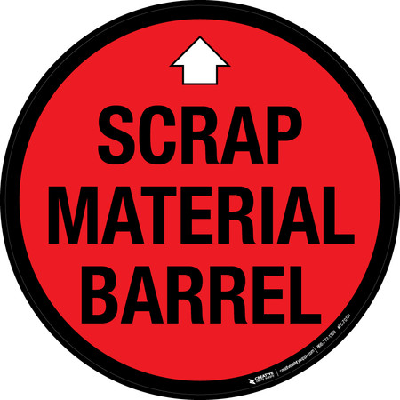 Scrap Material Barrel Floor Sign
