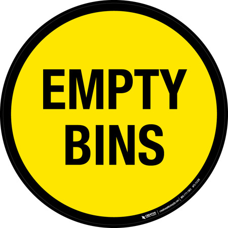 Empty Bins Floor Sign