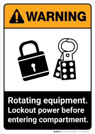 Warning: Rotating Equipment - Lockout Power Before Entering ANSI ...