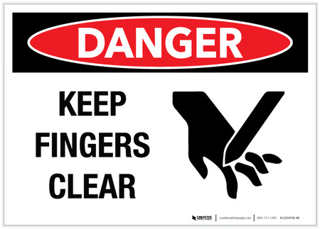 Danger: Keep Fingers Clear - Label | Creative Safety Supply