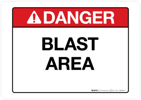 Danger - Blast Area - Wall Sign