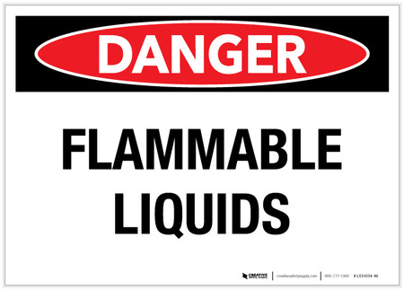 Danger: Flammable Liquids - Label