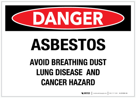 Danger: Asbestos/Avoid Breathing Dust - Label