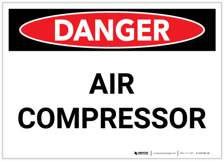 Danger: Air Compressor - Label