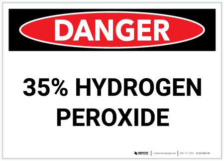 Danger: 35% Hydrogen Peroxide - Label