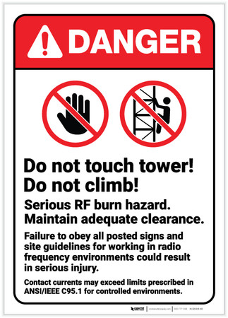 Danger: Do Not Touch or Climb Tower - Serious RF Burn Hazard ANSI ...