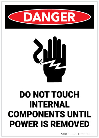 Danger: Do Not Touch Internal Components Until Power is Removed - Label