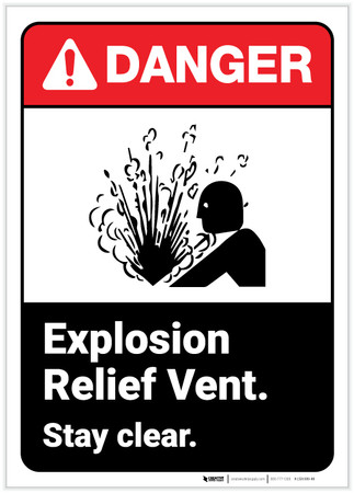 Danger: Explosion Relief Vent - Stay Clear ANSI - Label