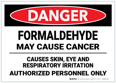 Danger: Formaldehyde May Cause Cancer - Label