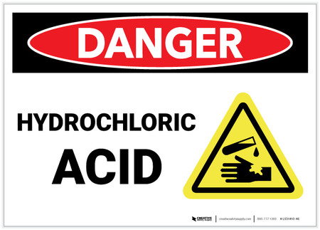 Danger: Hydrochloric Acid with Graphic - Label | Creative Safety Supply