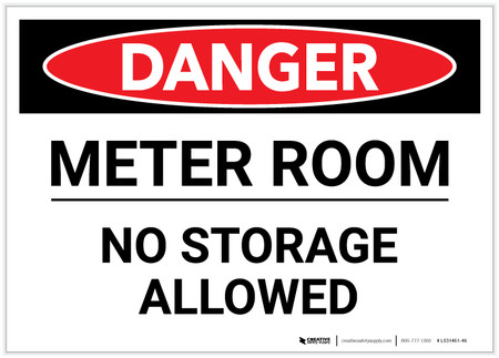 Danger: Meter Room No Storage Allowed - Label | Creative Safety Supply