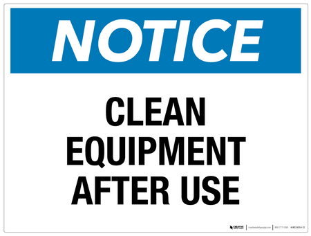 Notice - Clean Equipment After Use - Wall Sign
