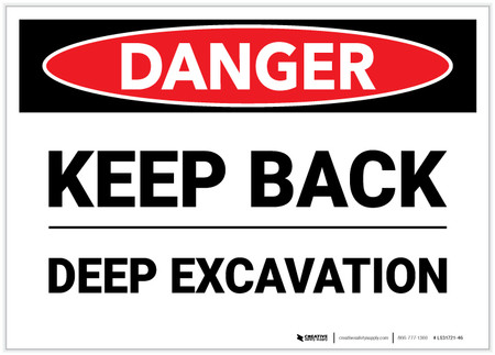Danger: Keep Back Deep Excavation - Label