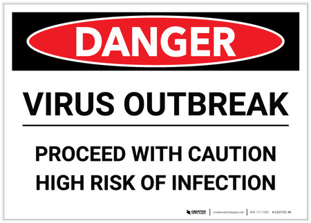 Danger: Virus Outbreak Proceed With Caution High Risk Infection - Label ...