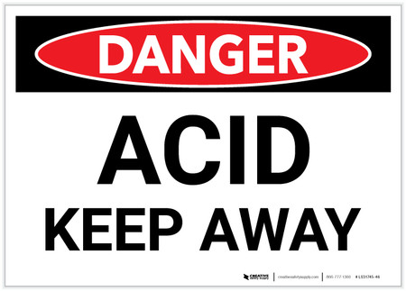 Danger: Acid Keep Away - Label