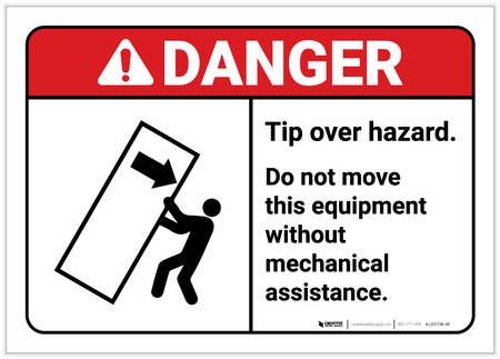 Danger: Tip Over Hazard Use Mechanical Assistance With Graphic - Label ...