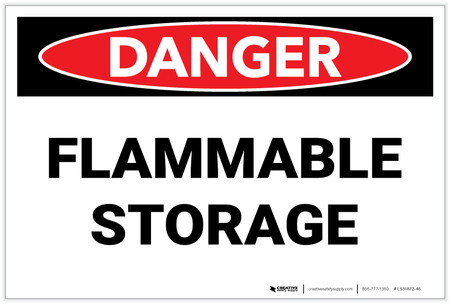 Danger: Flammable Storage - Label