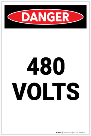 Danger: 480 Volts Portrait - Label
