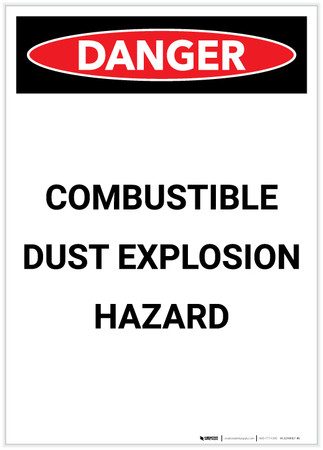 Danger: Combustible Dust Explosion Hazard Portrait - Label