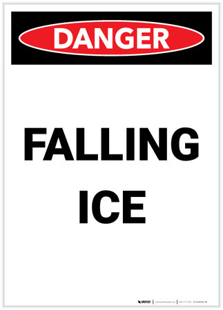 Danger: Falling Ice Warning Portrait - Label