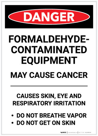 Danger: Formaldehyde Contaminated Equipment Portrait - Label | Creative ...