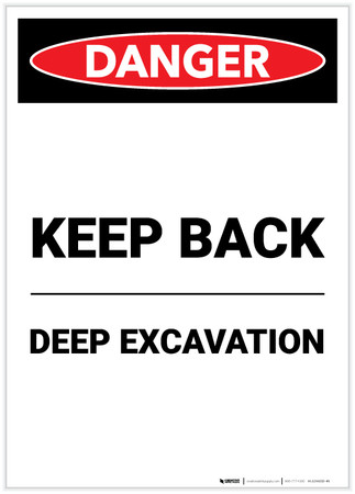 Danger: Keep Back Deep Excavation Portrait - Label | Creative Safety Supply