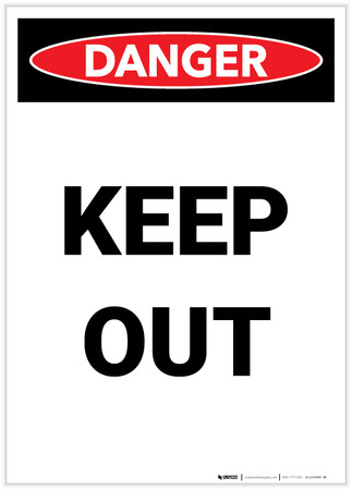 Danger: Keep Out Portrait - Label