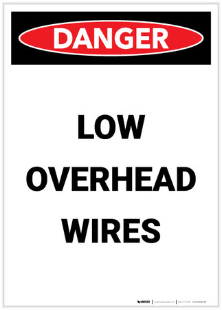 Danger: Low Overhead Wires Portrait - Label