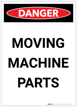 Danger: Moving Machine Parts Portrait - Label | Creative Safety Supply