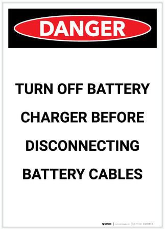 Danger: Turn Off Battery Charger Portrait - Label