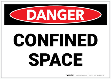 Danger: Confined Space - Label