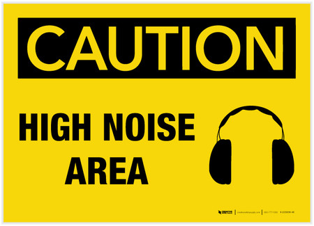 Caution: High Noise Area with Graphic - Label