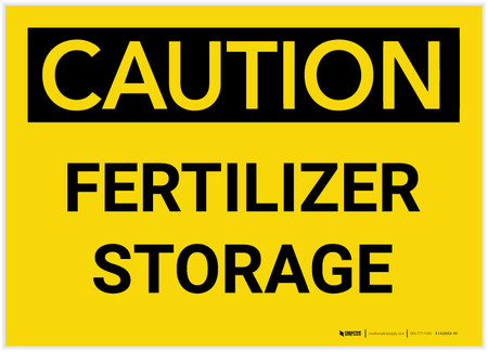 Caution: Fertilizer Storage - Label