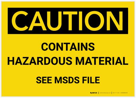 Caution: Contains Hazardous Material See MSDS - Label | Creative Safety ...