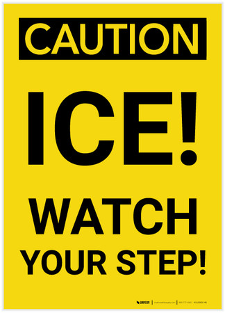 Caution: Ice Watch Your Step - Label | Creative Safety Supply