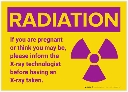 Caution: Radiation Precautions In Pregnancy - Label