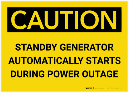 Caution: Standby Generator Automatically Starts During Power Outage - Label