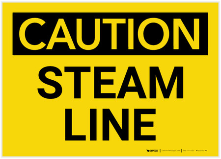Caution: Steam Line - Label