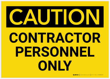 Caution: Contractor Personnel Only - Label