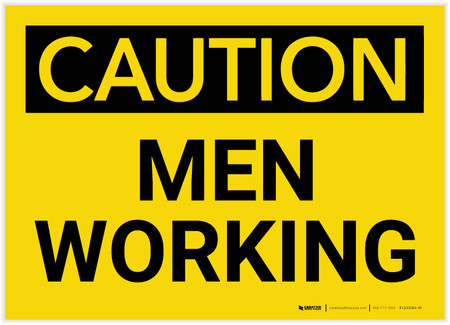 Caution: Men Working - Label