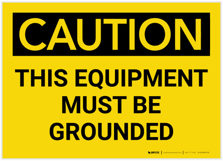 Caution: This Equipment Must be Grounded - Label