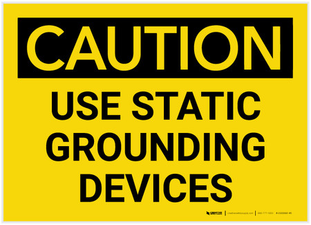 Caution: Use Static Grounded Devices - Label